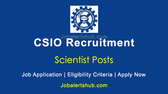 CSIO Scientist 2025 Job Notification