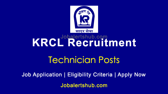 KRCL Technician 2025 Job Notification