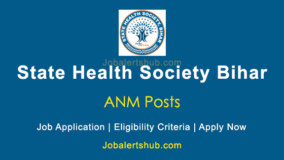 SHS Bihar ANM 2025 Job Notification