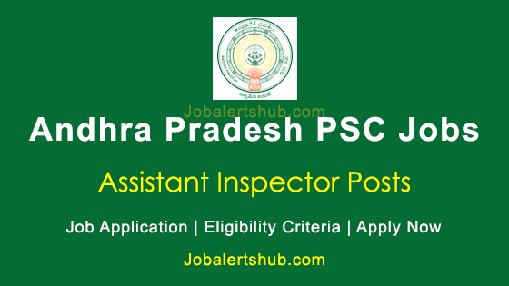 APPSC Assistant Inspector 2025 Job Notification