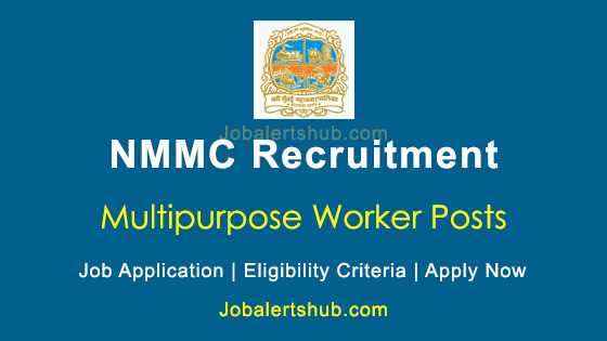 NMMC Multipurpose Worker 2025 Job Notification