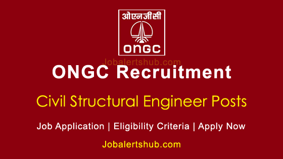 ONGC Civil Structural Engineer Posts 2025 Job Notification