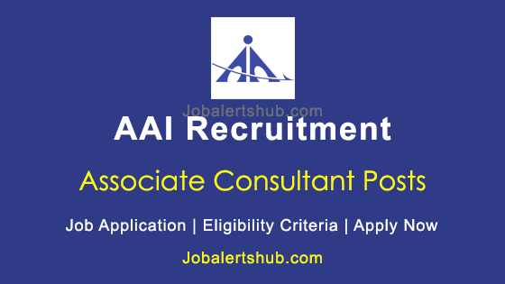 AAI Associate Consultant Posts 2026 Job Notification