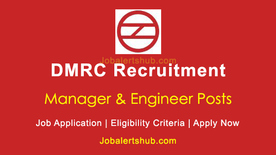 DMRC Manager & Engineer Notification 2026 PDF – Download & Apply
