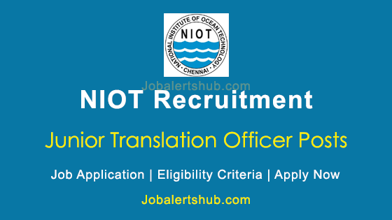 NIOT Junior Translation Officer 2026 Job Notification