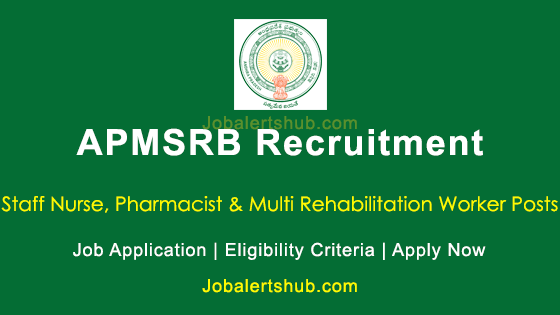 APMSRB Staff Nurse, Pharmacist & Multi Rehabilitation Worker 2026 Job ...