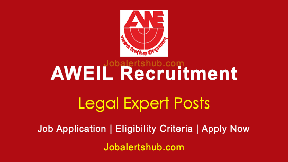 AWEIL Legal Expert 2026 Job Notification